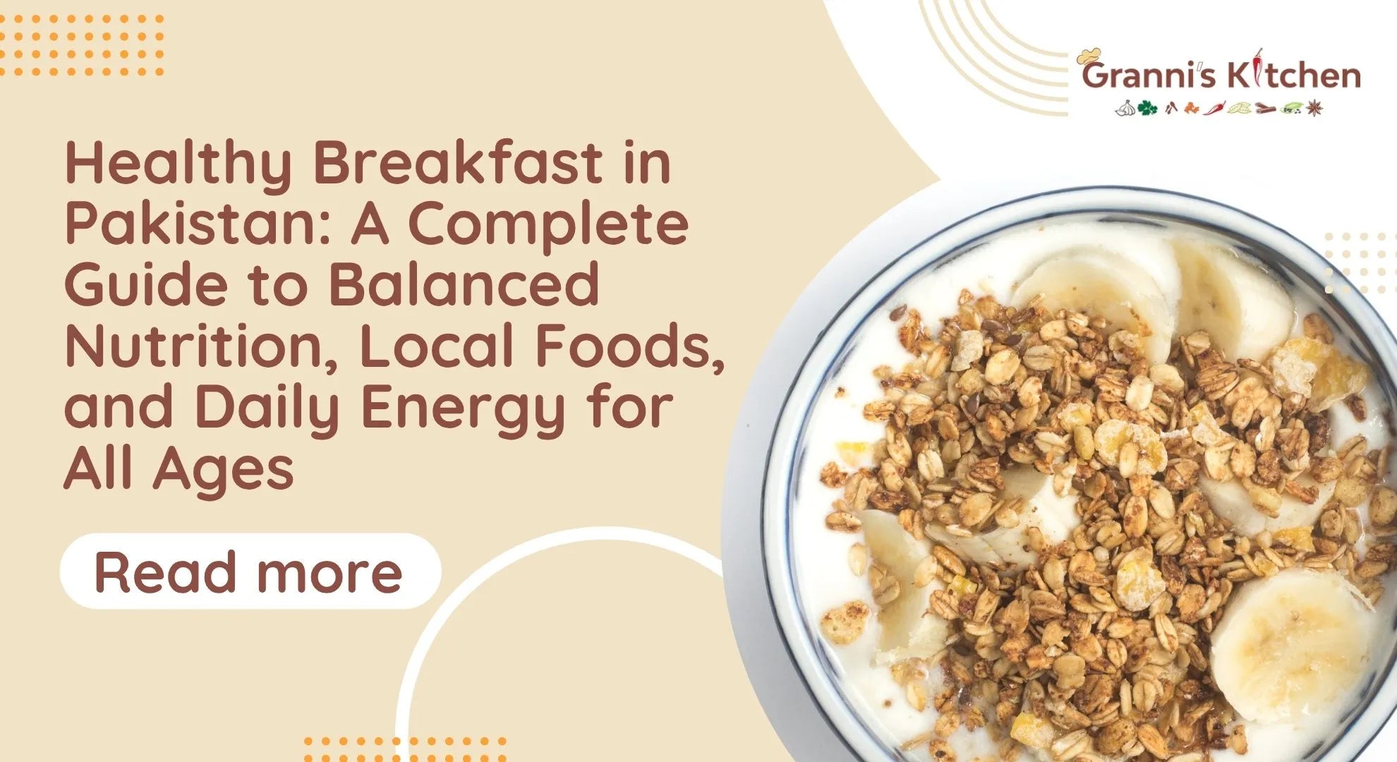 Healthy Breakfast Pakistan Guide: Oats, Nuts & Energy Foods – Grannis ...